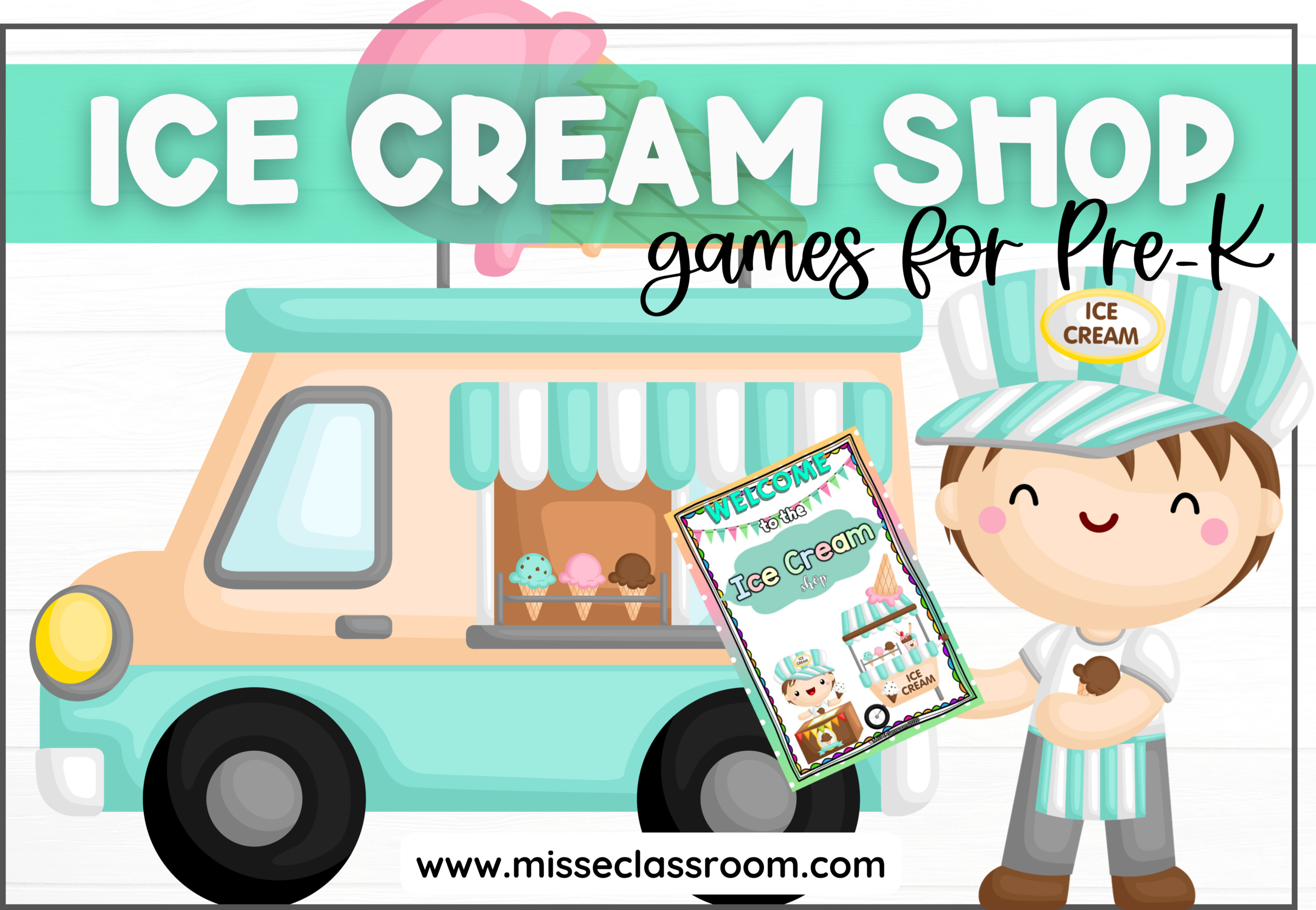 Ice Cream Activities for Preschool (Pre-k to 2) | Miss E Classroom