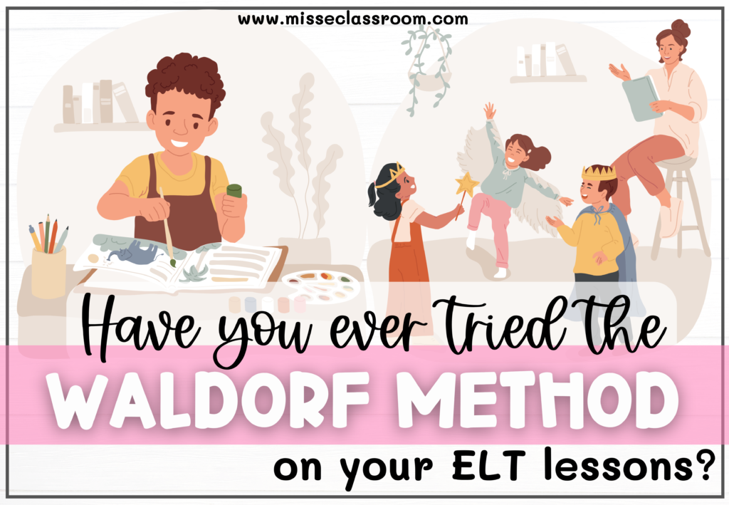 What Waldorf method has to say about English Language Teaching? | Miss ...