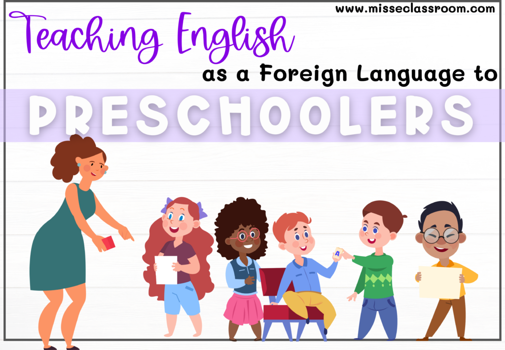 Teaching English (EFL) to Preschoolers / very young learners | Miss E ...